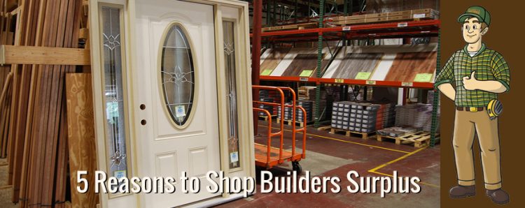 Reasons To Shop Builders Surplus - Builders Surplus